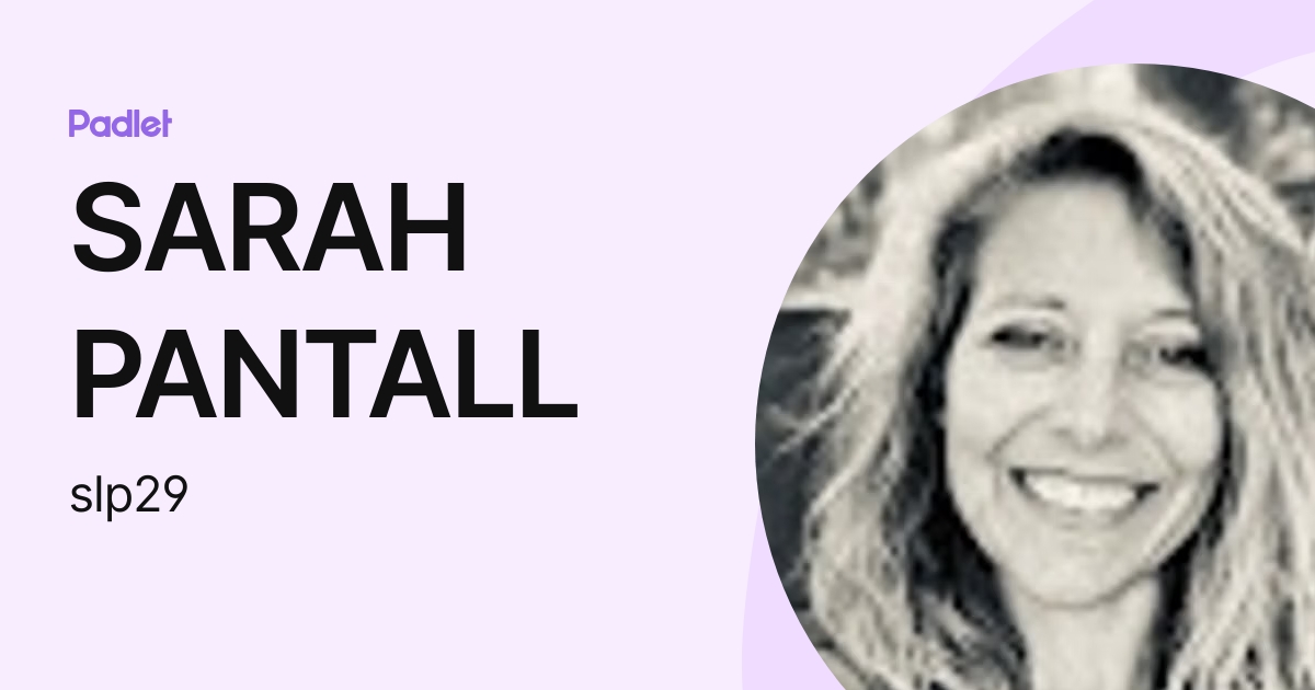 SARAH PANTALL (slp29) profile | Padlet