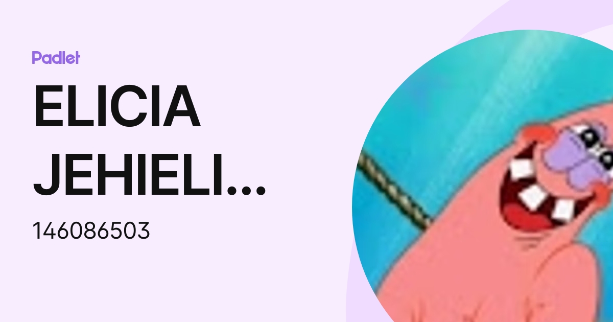 ELICIA JEHIELI GIL CERVERA (146086503) profile | Padlet