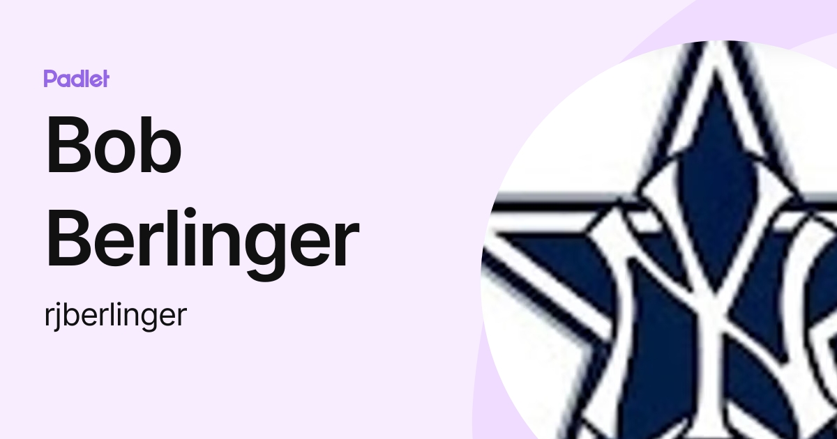 Bob Berlinger (rjberlinger) profile | Padlet