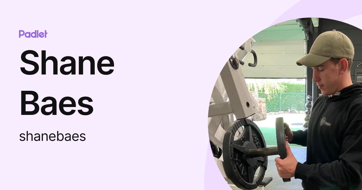 Shane Baes (shanebaes) profile | Padlet