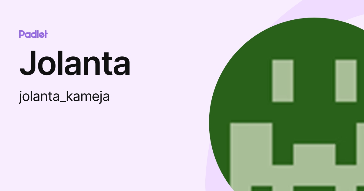 Jolanta (jolanta_kameja) profile | Padlet