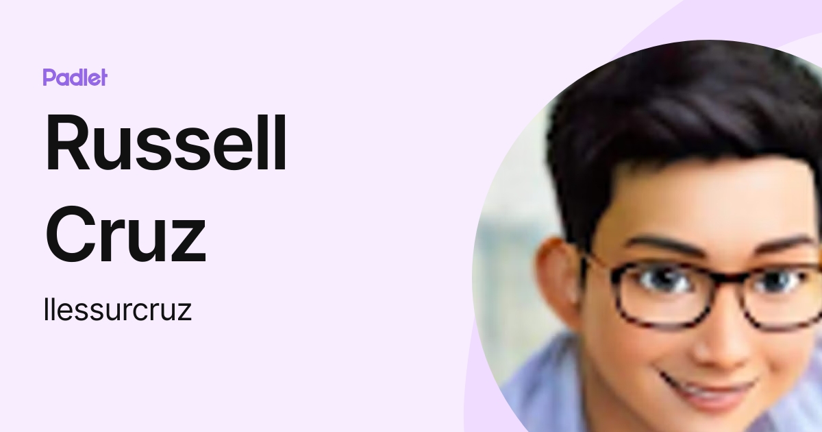 Russell Cruz (llessurcruz) profile | Padlet