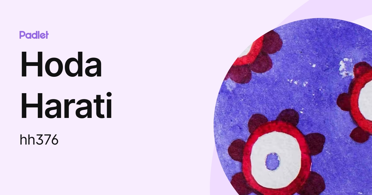 Hoda Harati (hh376) profile | Padlet