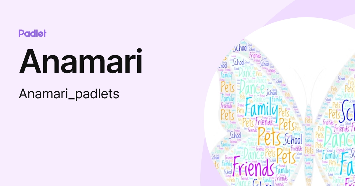 Anamari (Anamari_padlets) profile | Padlet