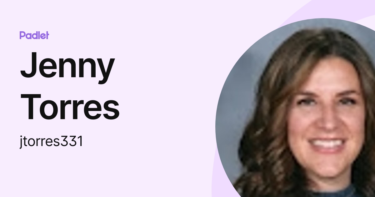 Jenny Torres (jtorres331) profile | Padlet
