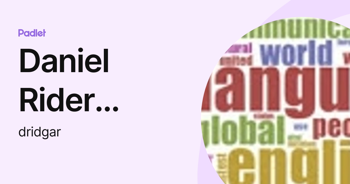 Daniel Rider Garrido (dridgar) profile | Padlet