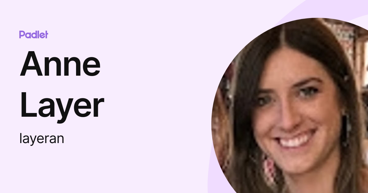 Anne Layer (layeran) profile | Padlet