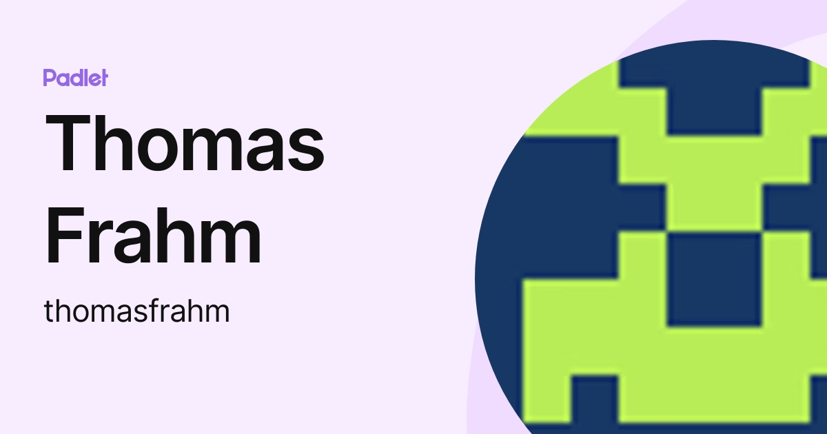 Thomas Frahm (thomasfrahm) profile | Padlet