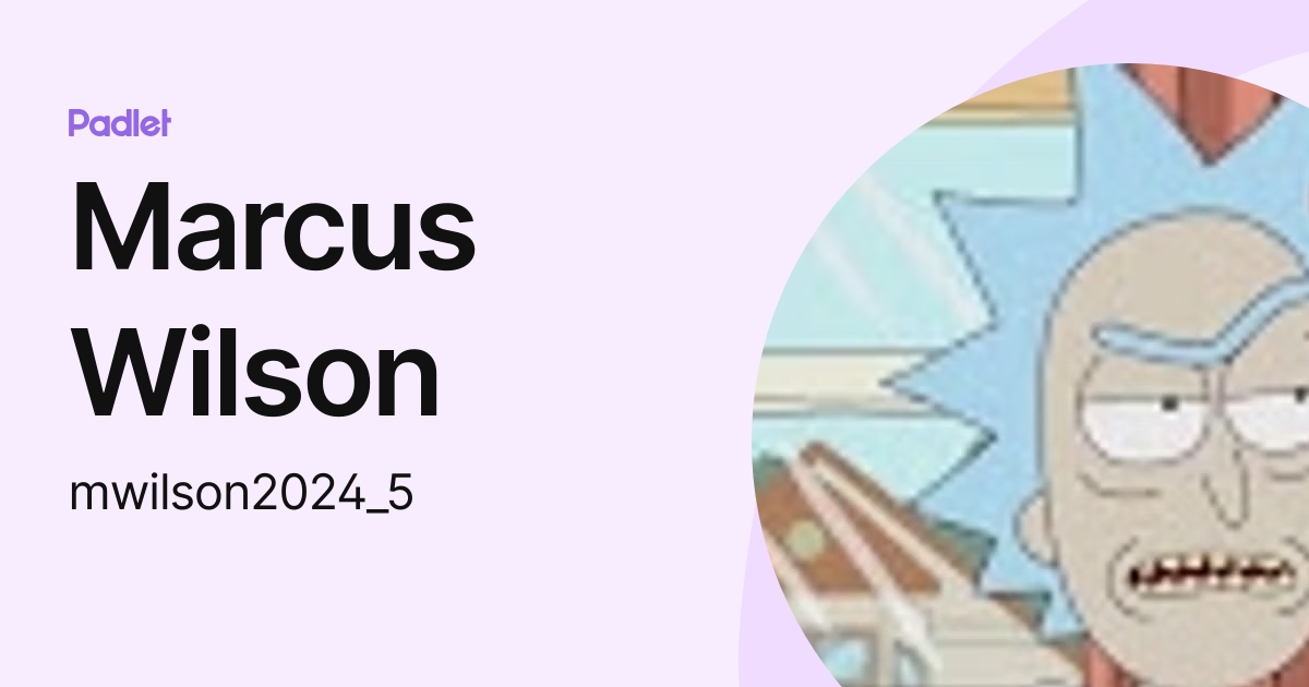 Marcus Wilson (mwilson20241) profile | Padlet