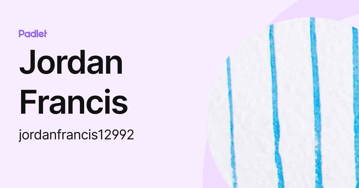 Jordan Francis (jordanfrancis12992) profile | Padlet