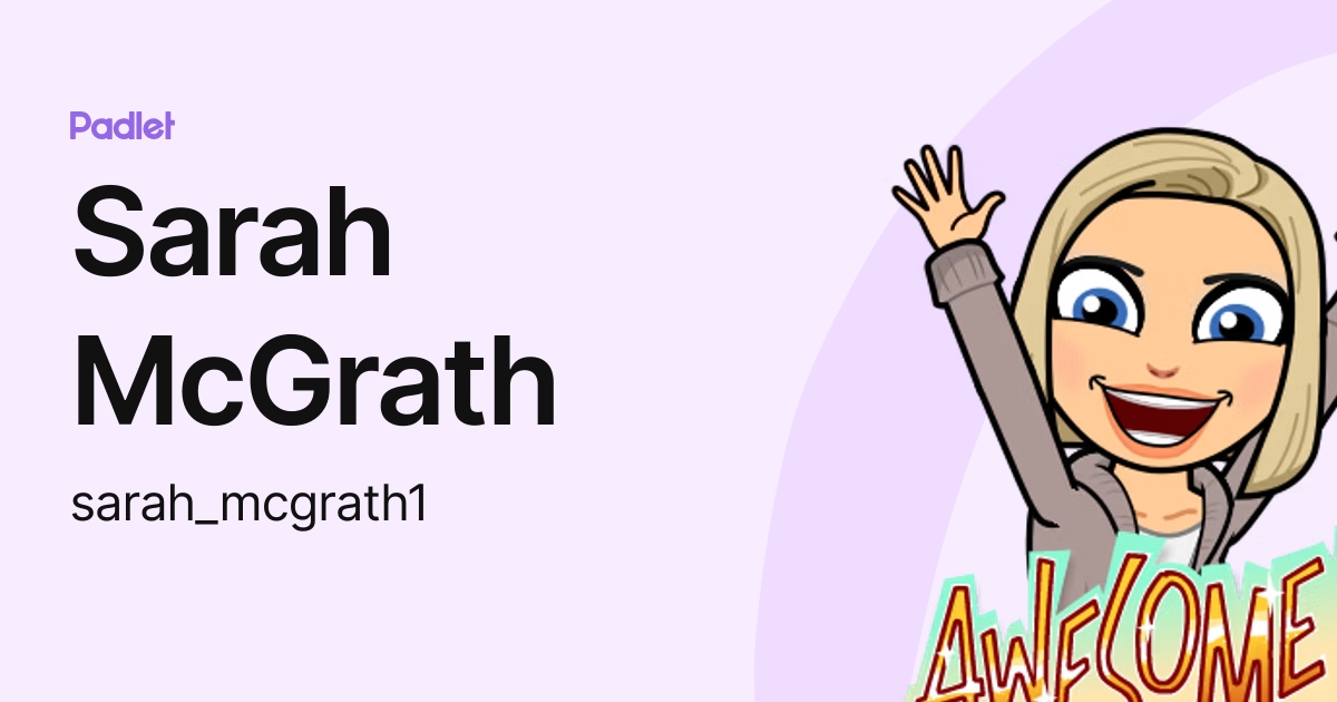 Sarah McGrath (sarah_mcgrath1) profile | Padlet