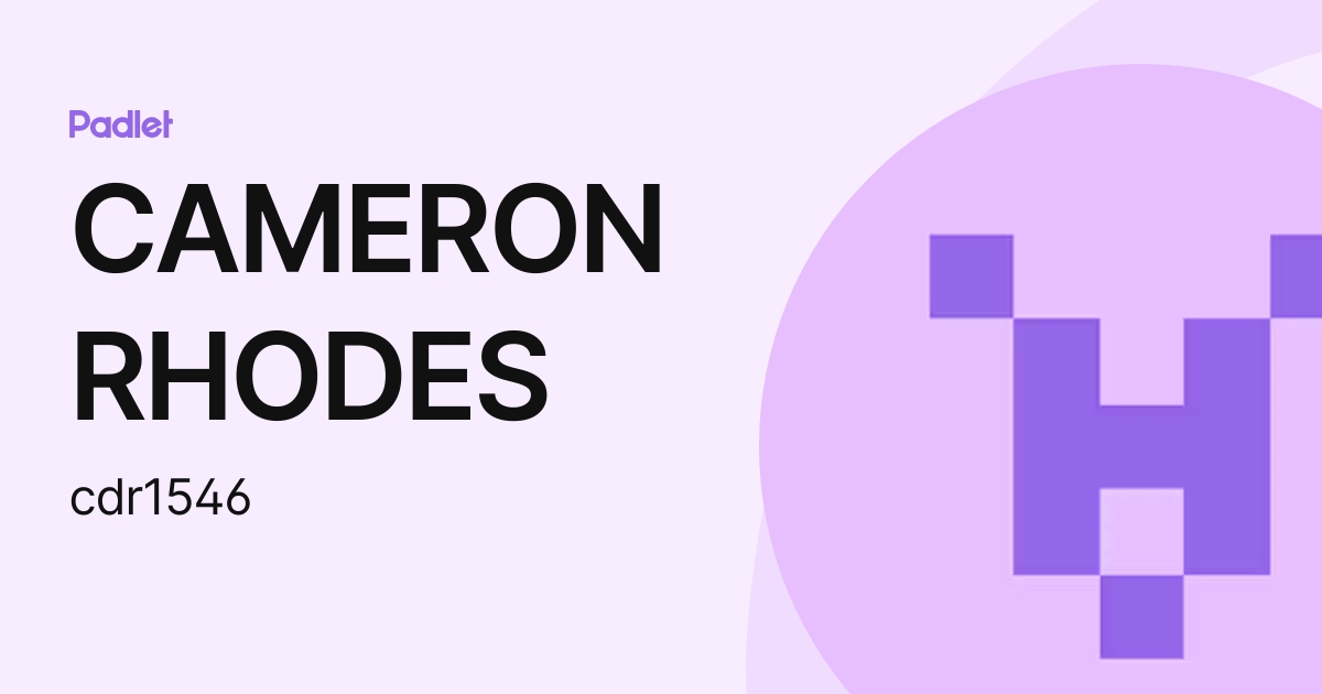 CAMERON RHODES (cdr1546) profile | Padlet