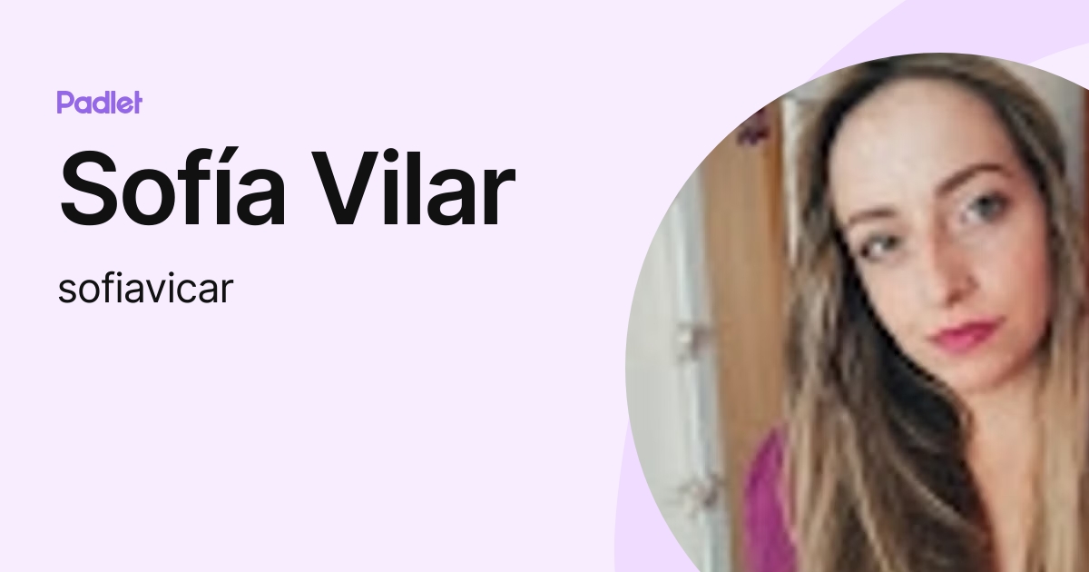 Sofía Vilar (sofiavicar) profile | Padlet