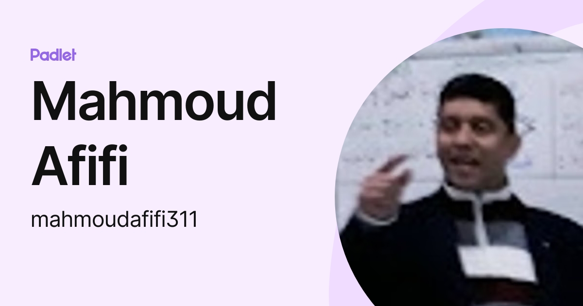 Mahmoud Afifi (mahmoudafifi311) profile | Padlet