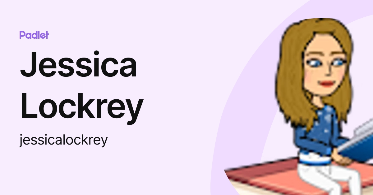Jessica Lockrey (jessicalockrey) profile | Padlet