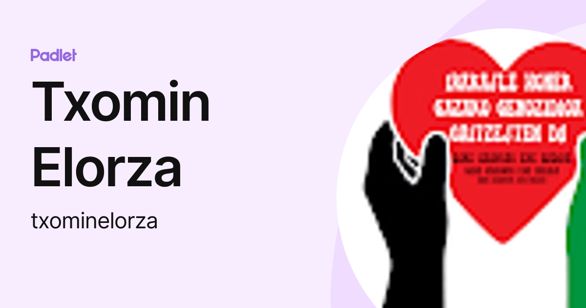 Txomin Elorza (txominelorza) profile | Padlet