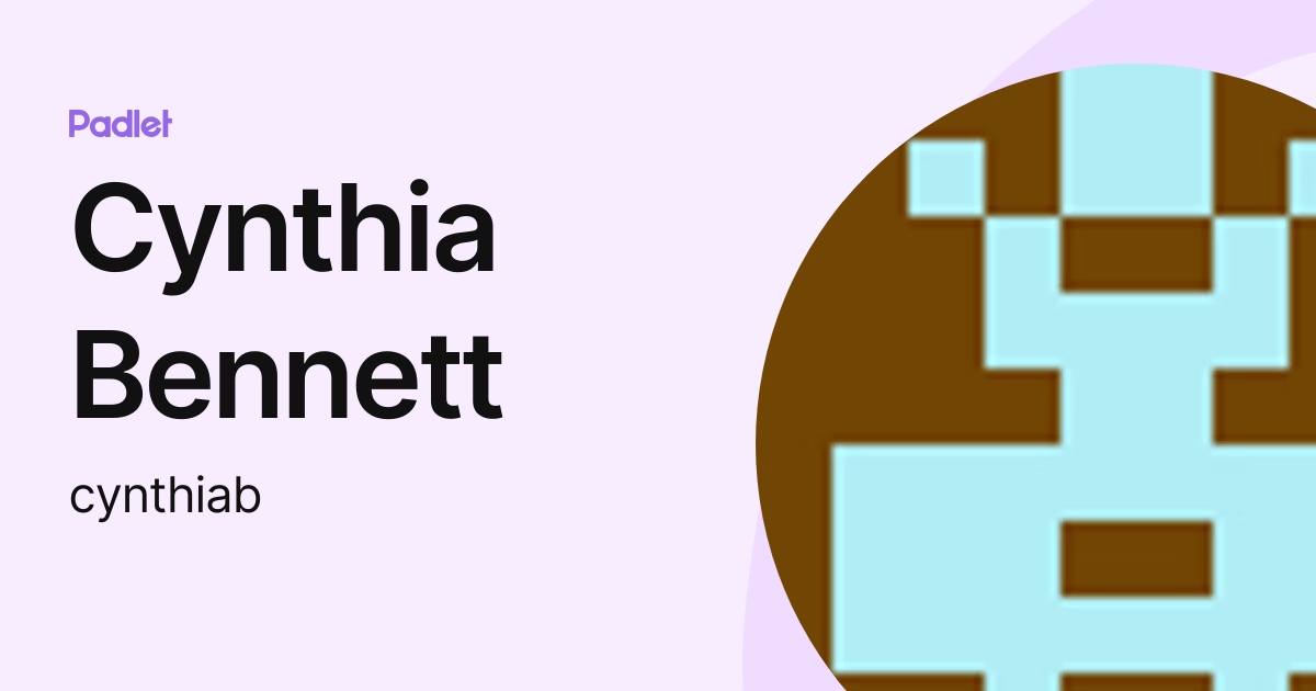 Cynthia Bennett (cynthiab) profile | Padlet