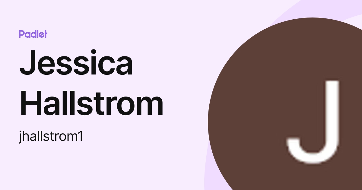 Jessica Hallstrom (jhallstrom1) profile | Padlet