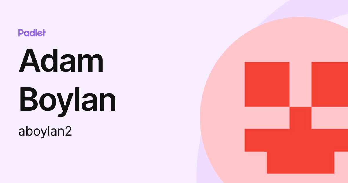 Adam Boylan (aboylan2) profile | Padlet