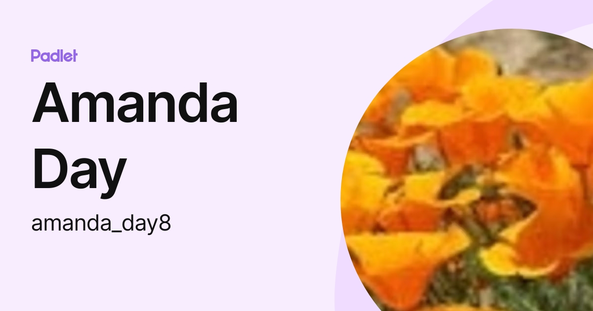 Amanda Day (amanda_day8) profile | Padlet