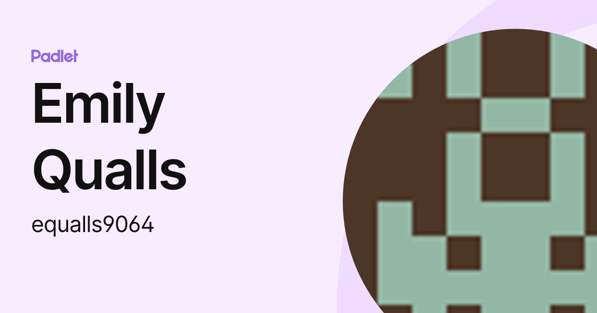 Emily Qualls (equalls9064) profile | Padlet