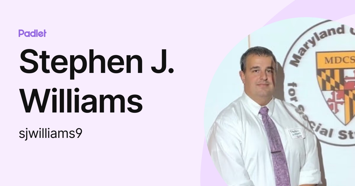 Stephen J. Williams (sjwilliams9) profile | Padlet