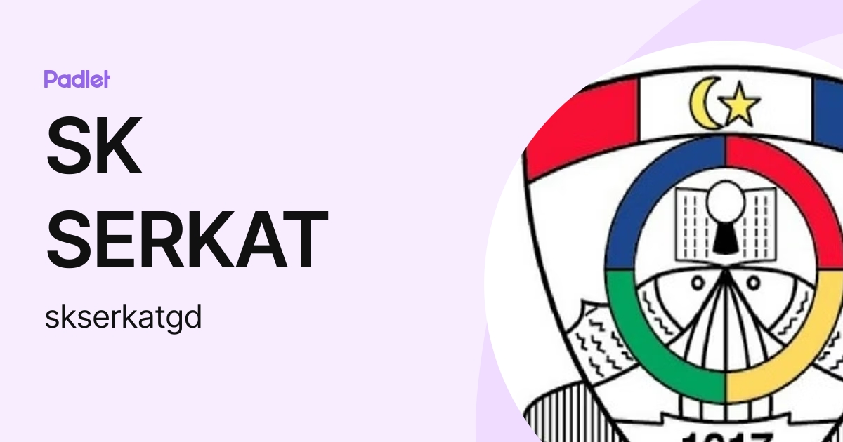 SK SERKAT (skserkatgd) profile | Padlet