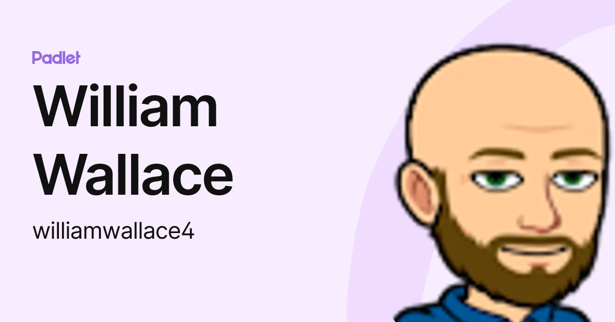 William Wallace (williamwallace4) profile | Padlet