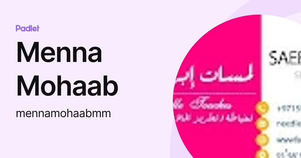 Menna Mohaab (mennamohaabmm) profile | Padlet