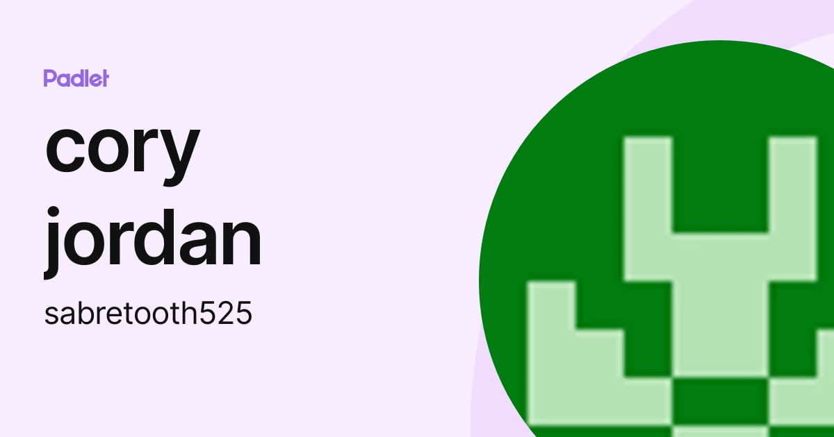 cory jordan (sabretooth525) profile | Padlet