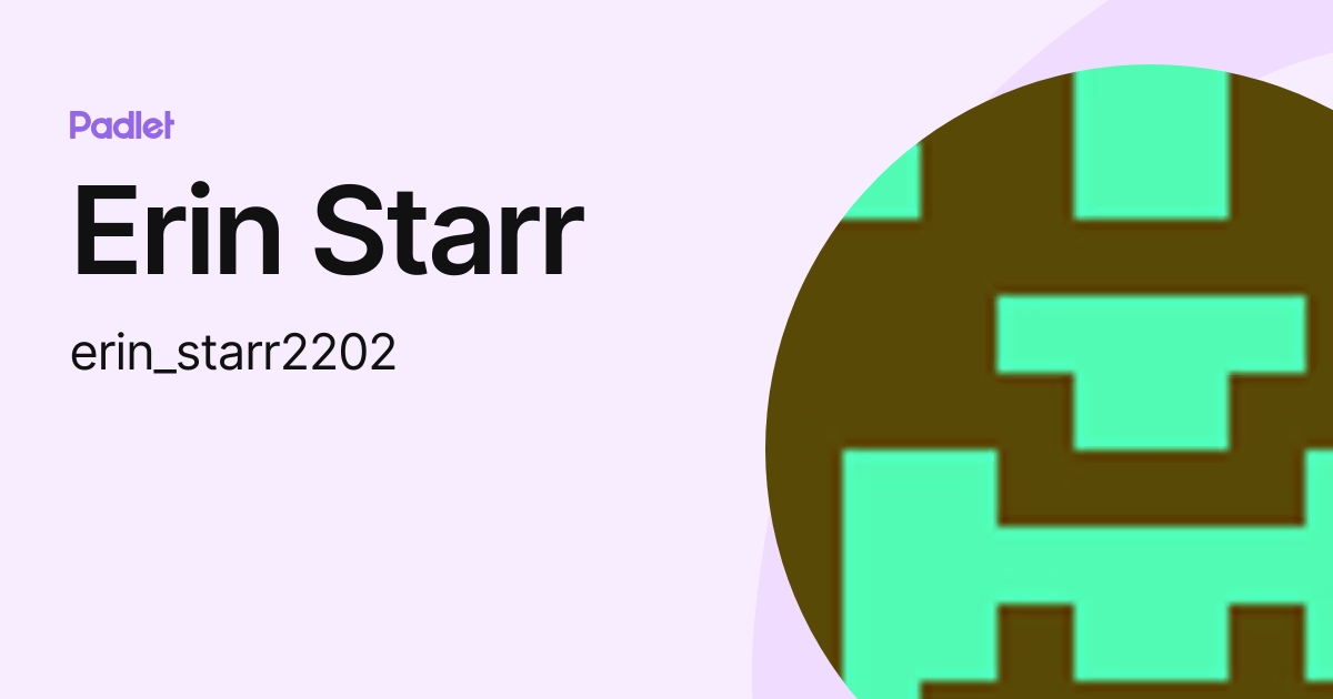 Erin Starr (erin_starr2202) profile | Padlet