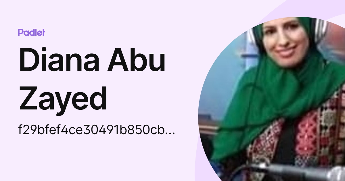 Diana Abu Zayed (vip_824) profile | Padlet