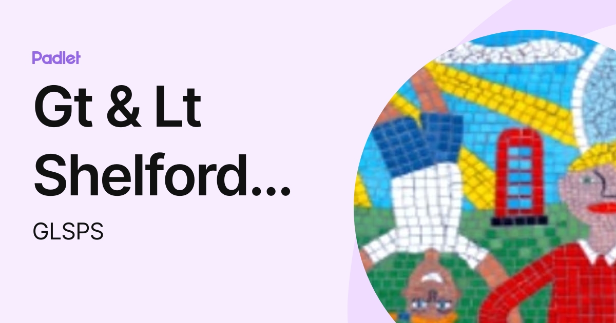 Gt & Lt Shelford CofE Primary School (GLSPS) profile | Padlet
