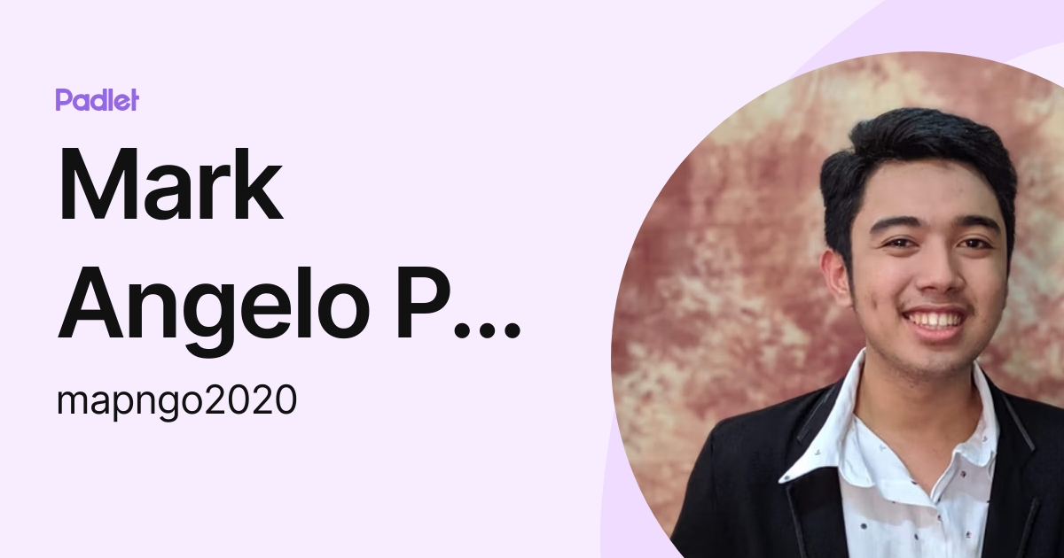 Mark Angelo P. Ngo (mapngo2020) profile | Padlet