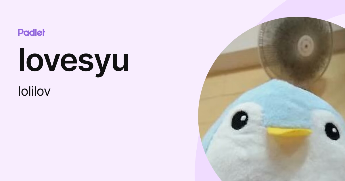 lovesyu (lolilov) profile | Padlet