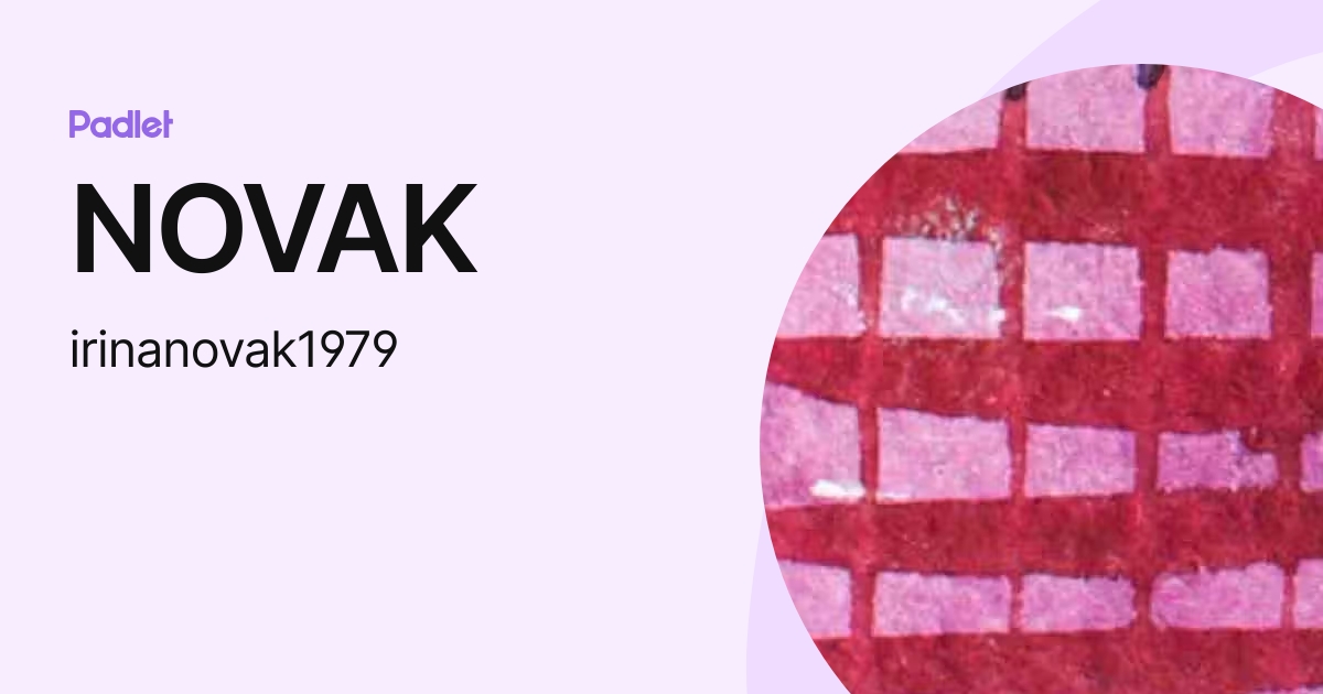 NOVAK (irinanovak1979) profile | Padlet