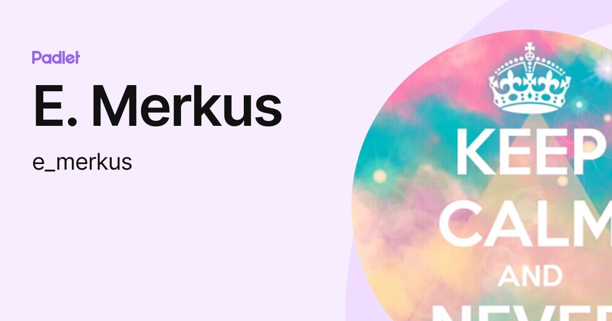 E. Merkus (e_merkus) profile | Padlet