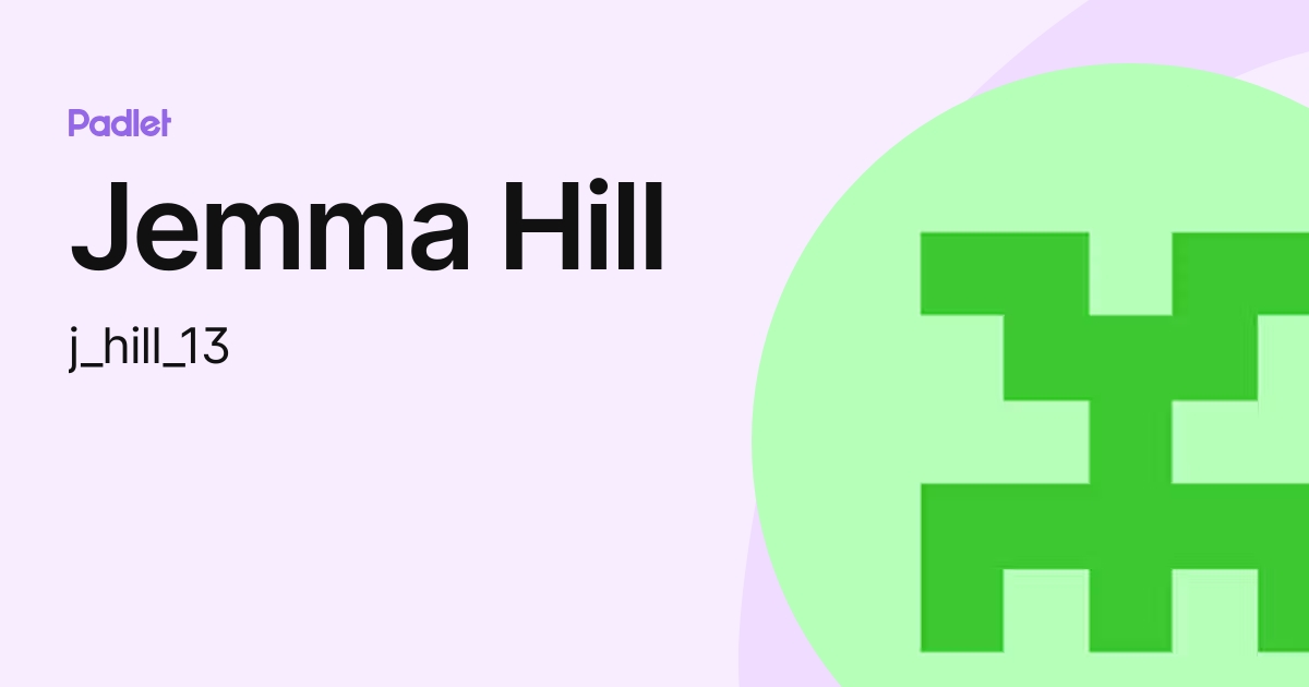 Jemma Hill (j_hill_13) profile | Padlet