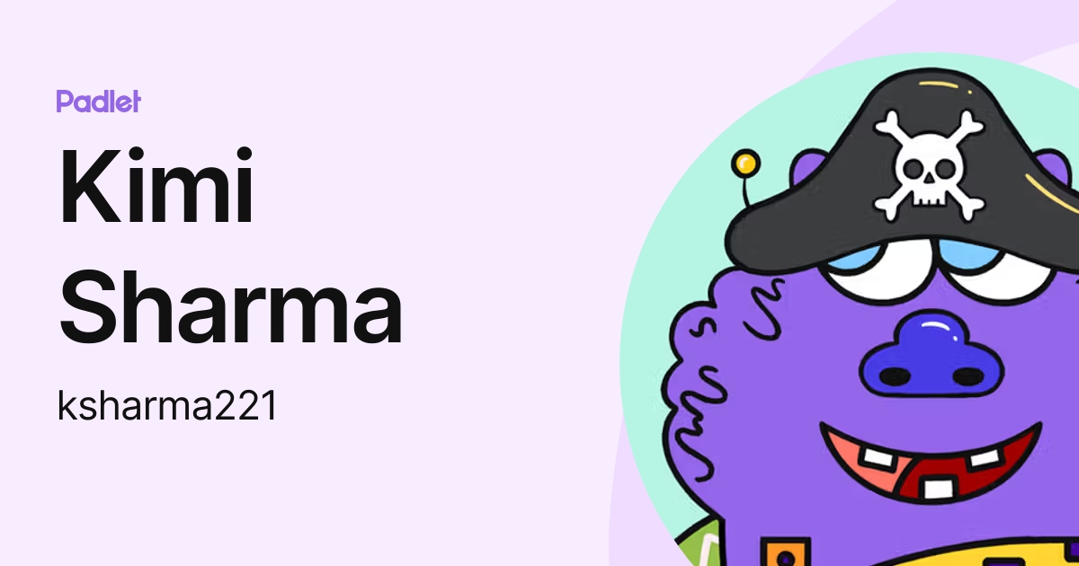 Kimi Sharma (ksharma22) profile | Padlet