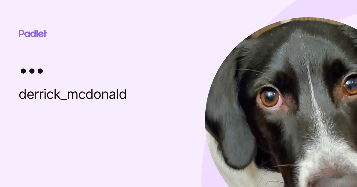 derrick_mcdonald) profile | Padlet