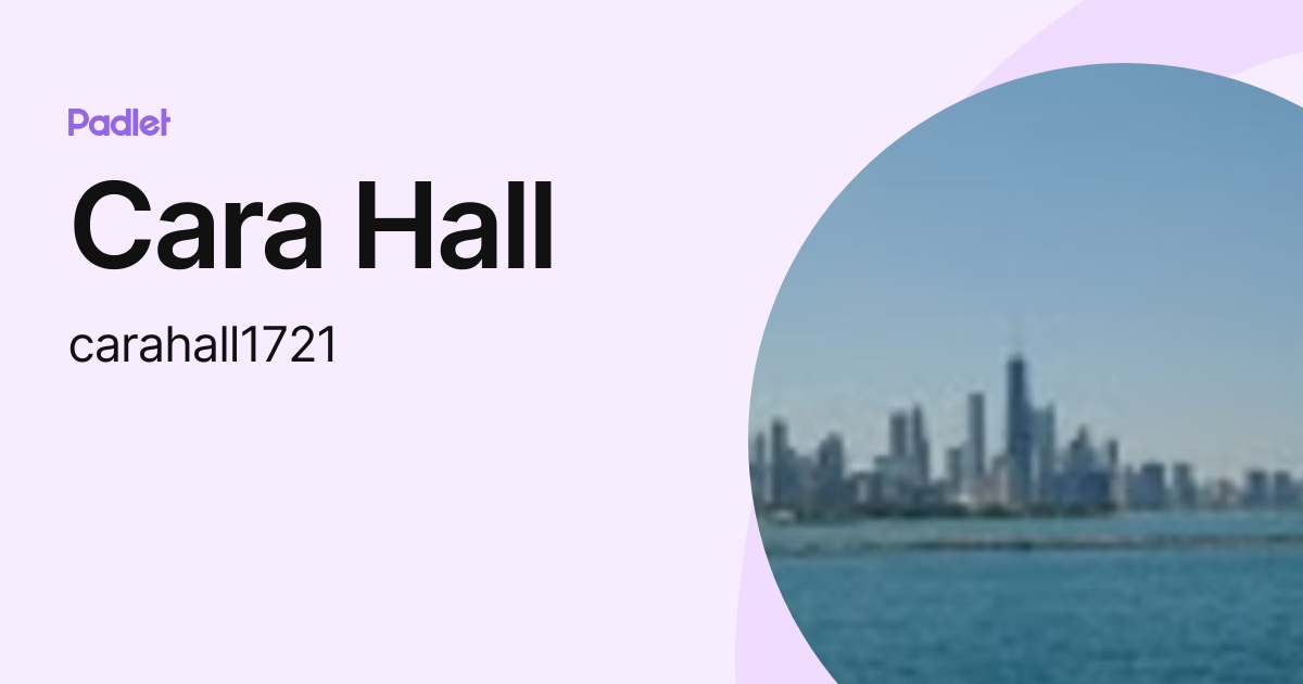 Cara Hall (carahall1721) profile | Padlet