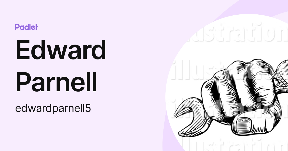 Edward Parnell (edwardparnell5) profile | Padlet