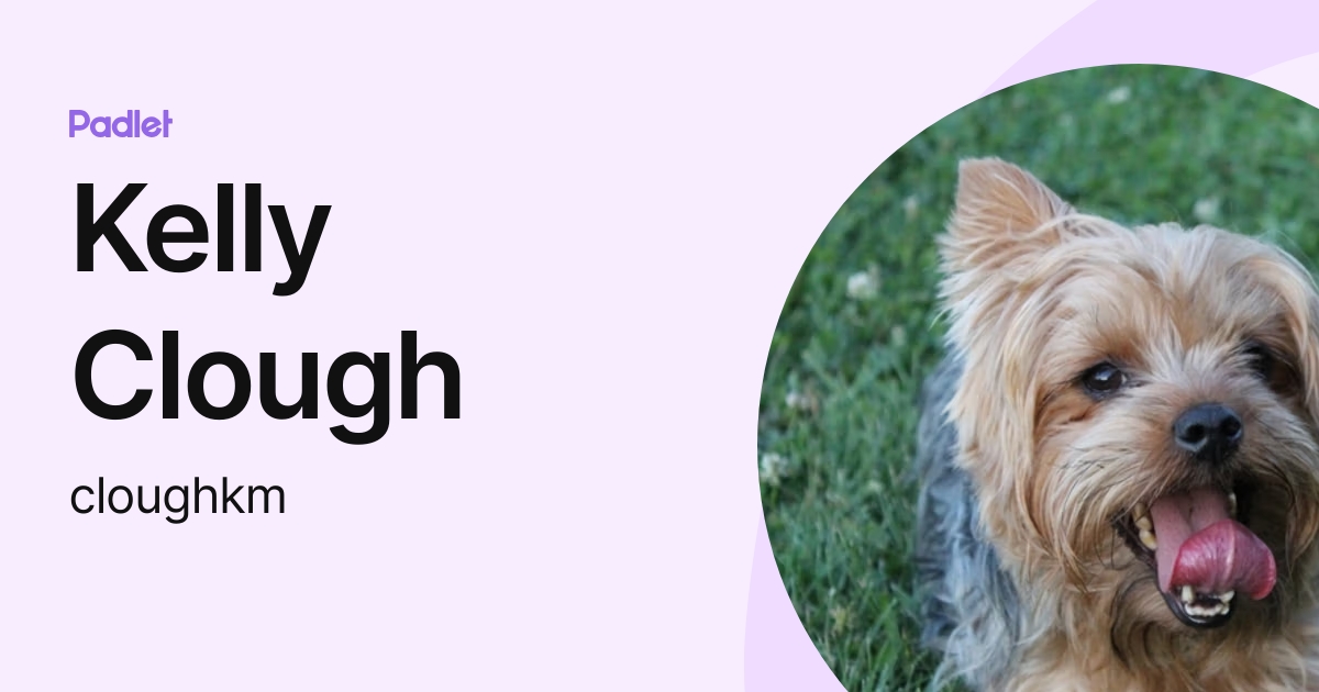Kelly Clough (cloughkm) profile | Padlet