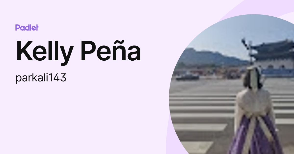 Kelly Peña (parkali143) profile | Padlet