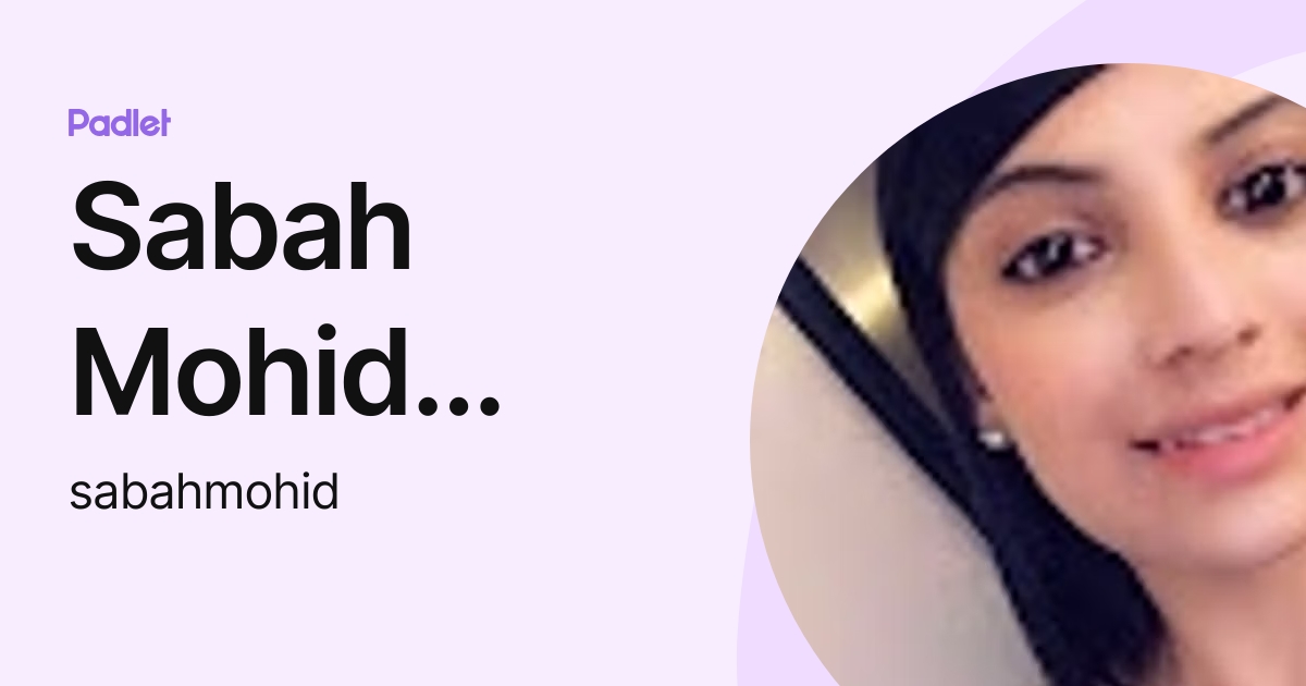 Sabah Mohid Lone (sabahmohid) profile | Padlet