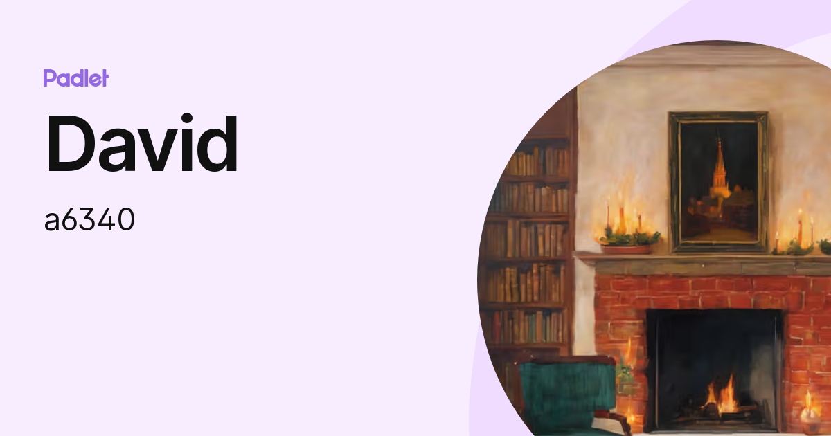 David (a6340) profile | Padlet