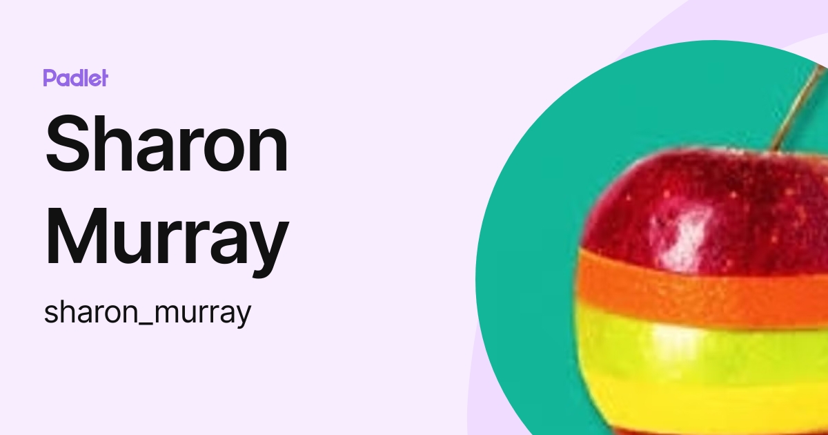 Sharon Murray (sharon_murray) profile | Padlet
