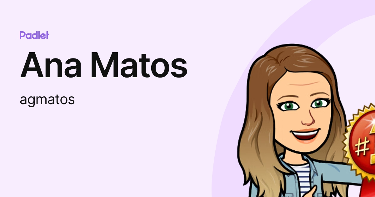 Ana Matos (agmatos) profile | Padlet