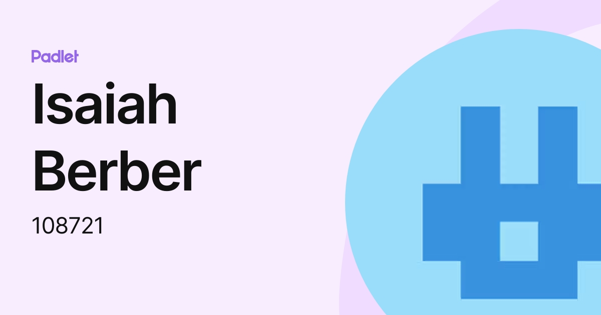 Isaiah Berber (108721) profile | Padlet