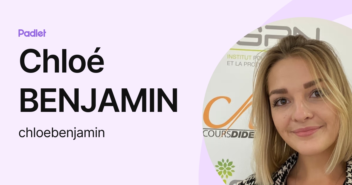 Chloé BENJAMIN (chloebenjamin) profile | Padlet